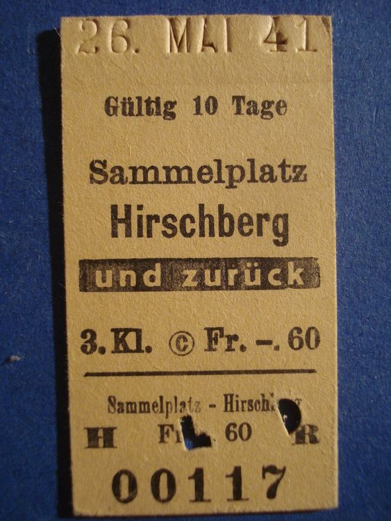 SBB - AB - 26.5.1941 - SAMMELPLATZ - HIRSCHBERG - 3.Klasse | Kaufen auf Ricardo