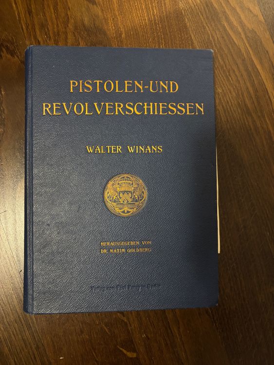 Pistolen- und Revolverschiessen - Walter Winans - 1914 (Gebraucht) in ...