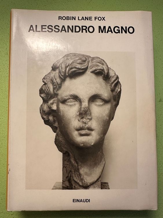 Robin Lane Fox: Alessandro Magno. | Kaufen auf Ricardo