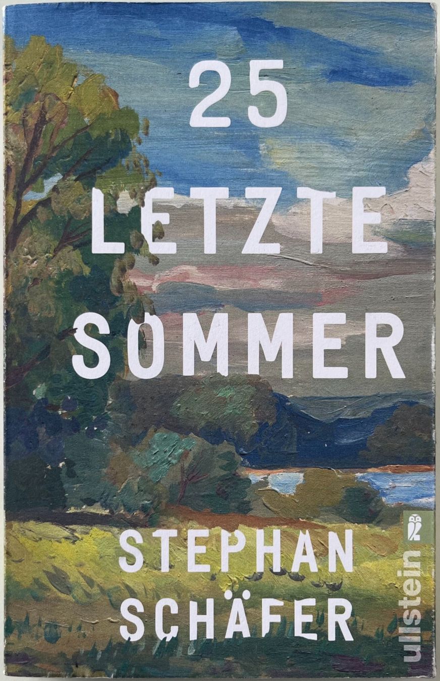 25 letzte Sommer – Stephan Schäfer – Essay – TB – Top 2025 (Neu (gemäss ...