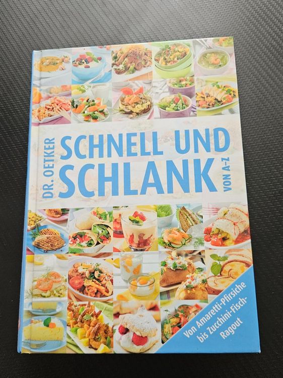 Dr. Oetker: Schnell und Schlank- Rezepte fürs Abnehmen! (Gebraucht) in ...