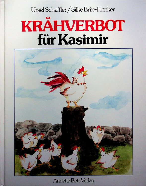 Ursel Scheffler/ Silke Brix-Henker Krähverbot für Kasimir | Kaufen auf ...