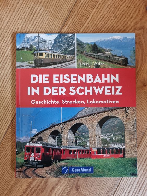 Die Eisenbahnen der Schweiz | Kaufen auf Ricardo