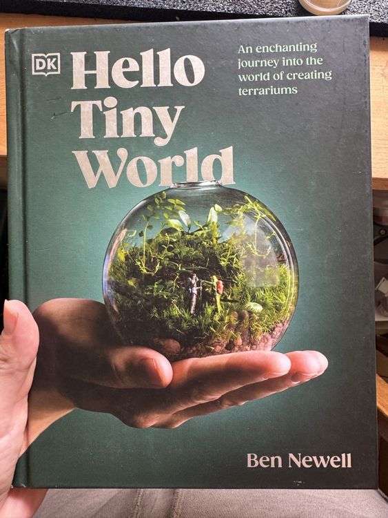Livre Hello Tiny World: créez votre terrarium idéal! (Neuf (Voir ...
