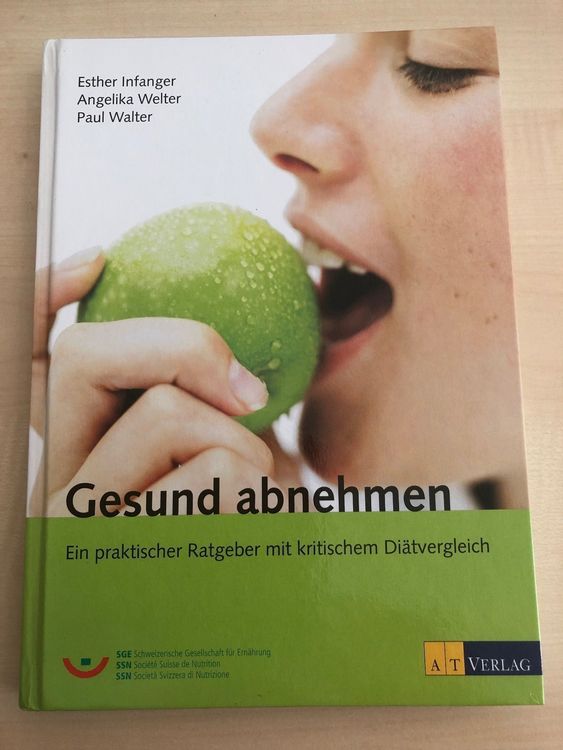 Gesund abnehmen - Infanger / Welter / Walter (Gebraucht) in Aarau für ...