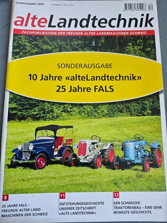 Alte Landtechnik 18 Schweizer Traktorenbau Autotraktor xa (Gebraucht) in Flawil für CHF 20 – mit ...