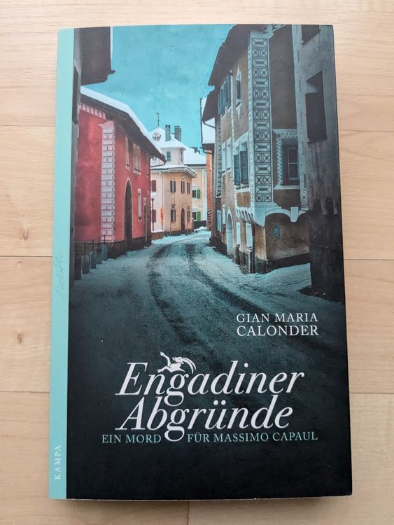 Engadiner Abgründe - Gian Maria Calonder (Gebraucht) in Wohlen AG für ...
