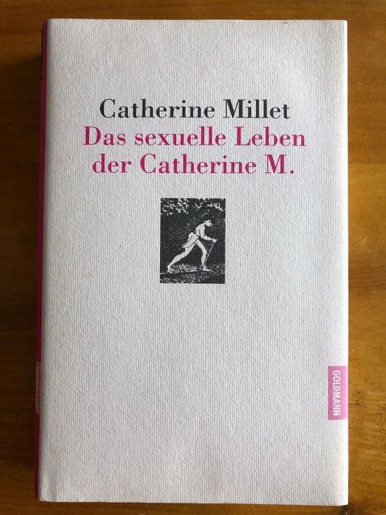 Catherine Millet -Das sexuelle Leben der Catherine M. Erotik (Gebraucht ...