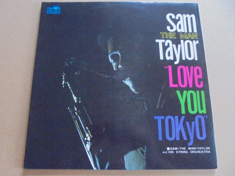 Sam " The Man " Taylor " Love you Tokyo " LP Japon 1967 (Gebraucht) in ...