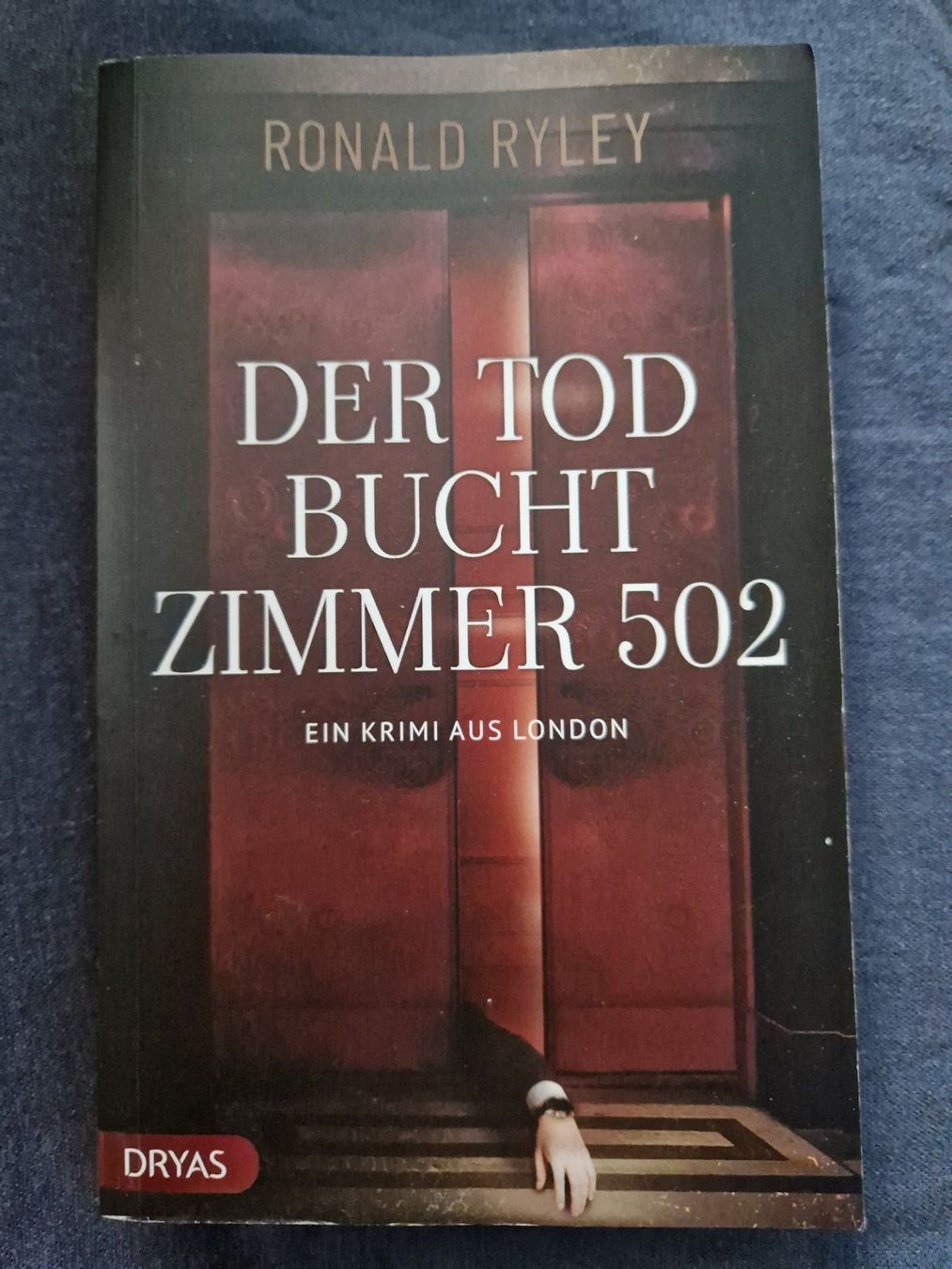 Ronald Ryley Der Tod bucht Zimmer 502 London-Krimi (Gebraucht) in ...