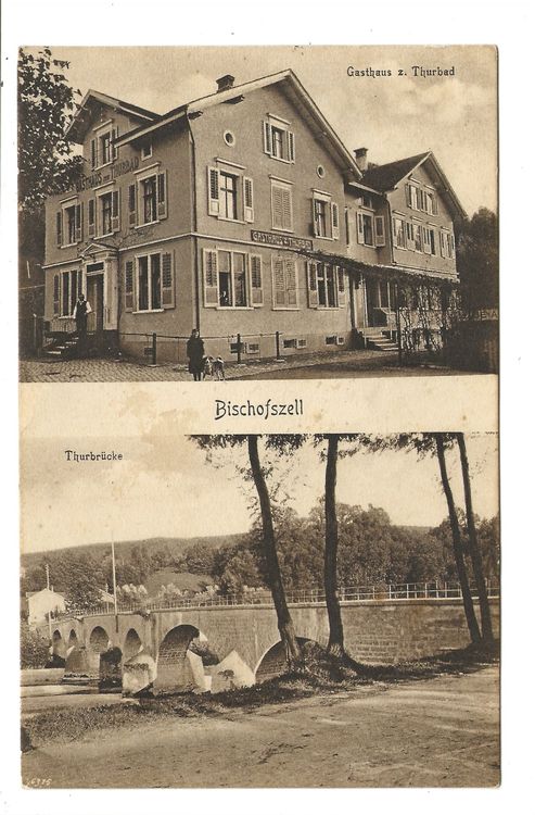 Bischofszell (TG) Gasthaus zum Thurbad - Thurbrücke - 1925 (Gebraucht) in Engelburg für CHF 18.9 ...