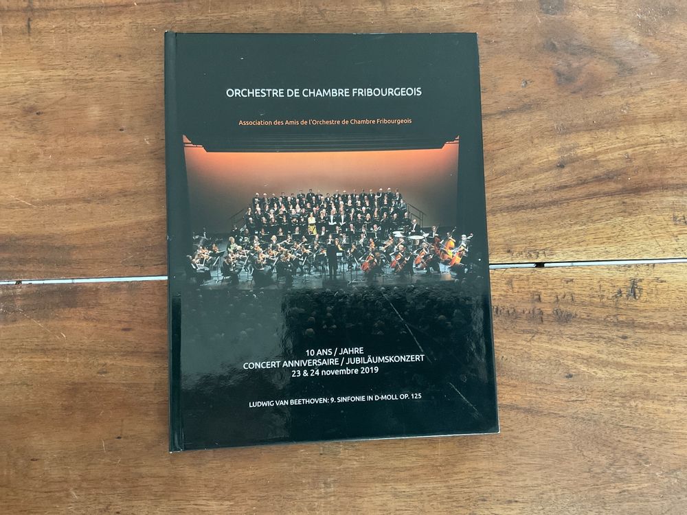 Orchestre de Chambre Fribourgeois-Livre Anniversaire🎶🎼?... (Gebraucht) in Avenches für CHF 9.9 ...