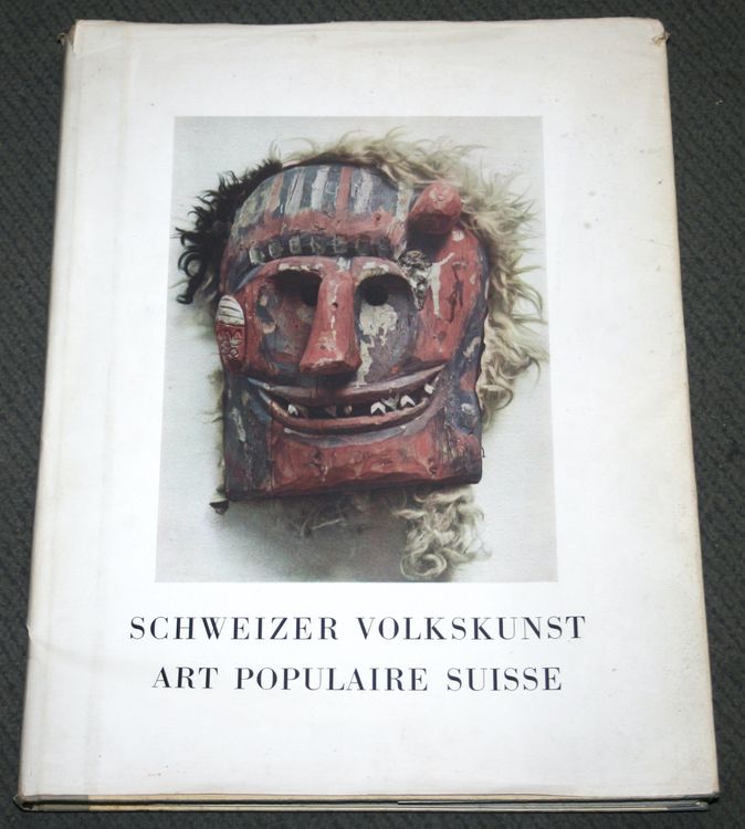 Schweizer Volkskunst - Art Populaire Suisse, Urs Graf 1941 (Gebraucht) in Schaffhausen für CHF ...