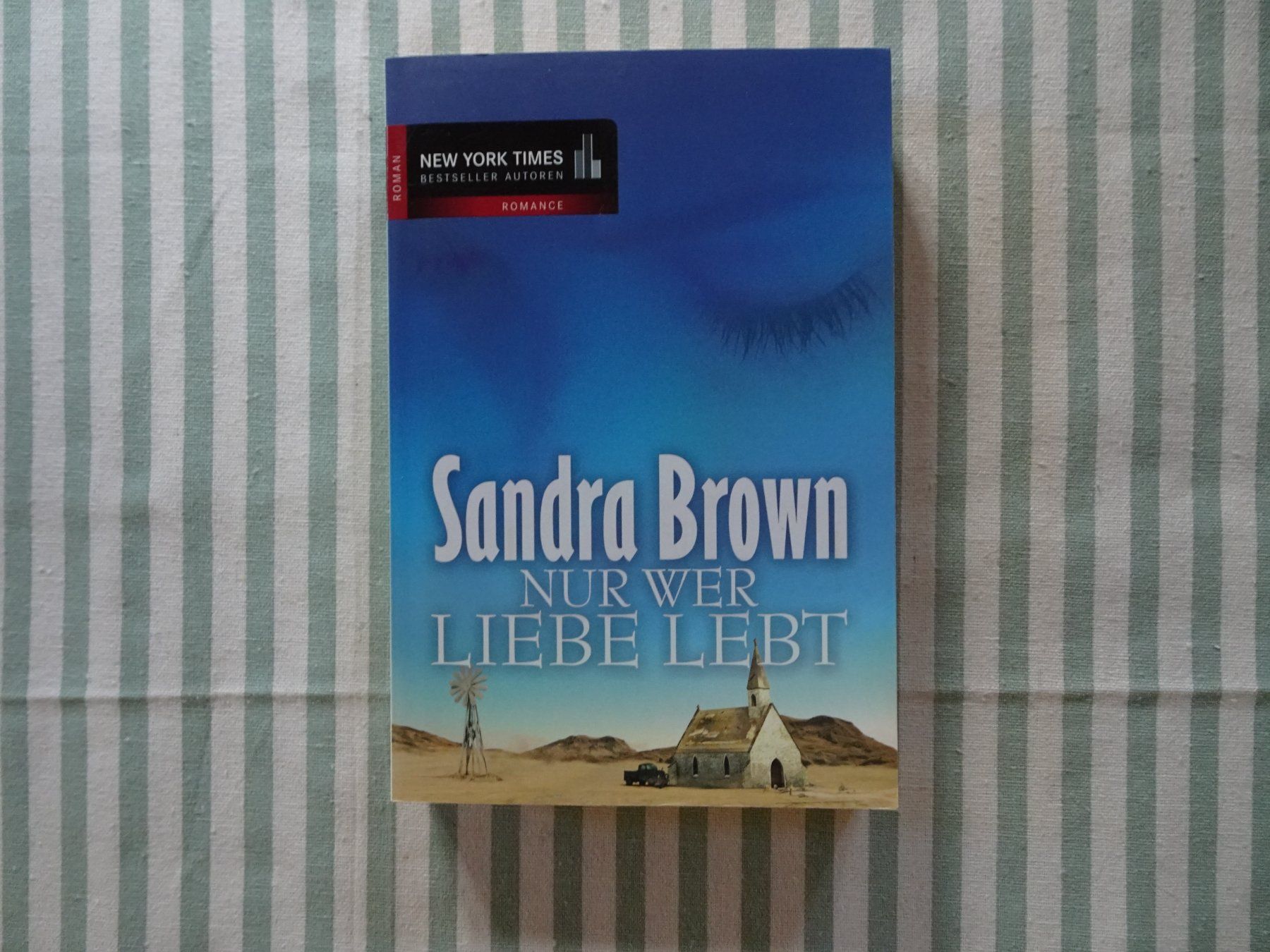 Sandra Brown - Nur wer Liebe lebt - B787 (Gebraucht) in Küssnacht am ...