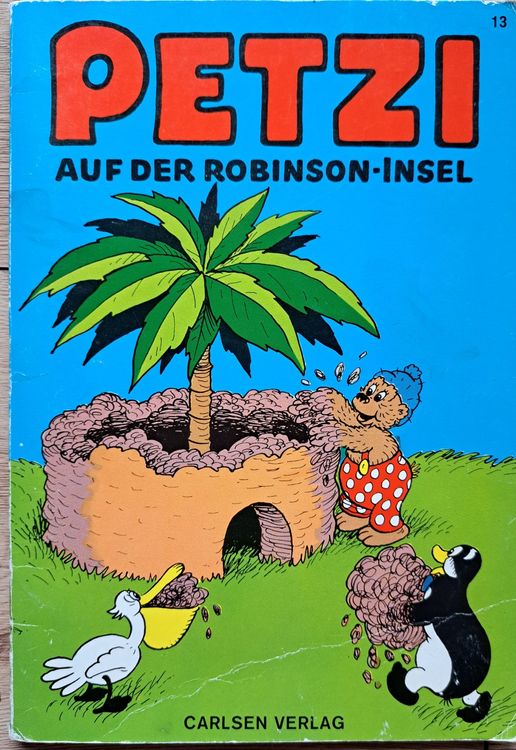 Petzi auf der Robinson Insel (Gebraucht) in Gysenstein für CHF 7.9 – mit Lieferung auf Ricardo ...