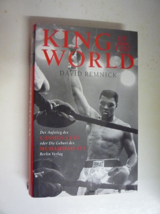 David Remnick/King of The World, 2000 (Gebraucht) in Rieden SG für CHF ...