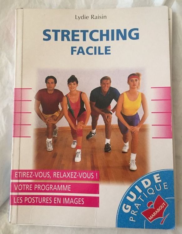 STRETCHING Facile - Lydie Raisin (Santé, sport, bien-être) (D'occasion ...