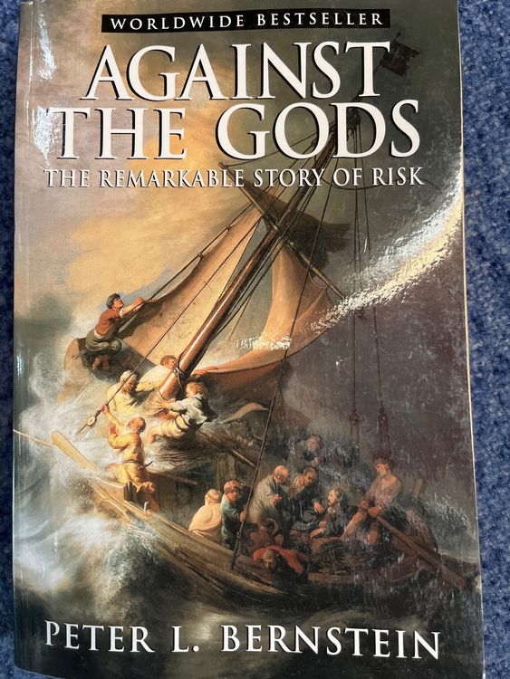 Against the Gods - The remarkable story of risk by Bernstein | Kaufen auf Ricardo