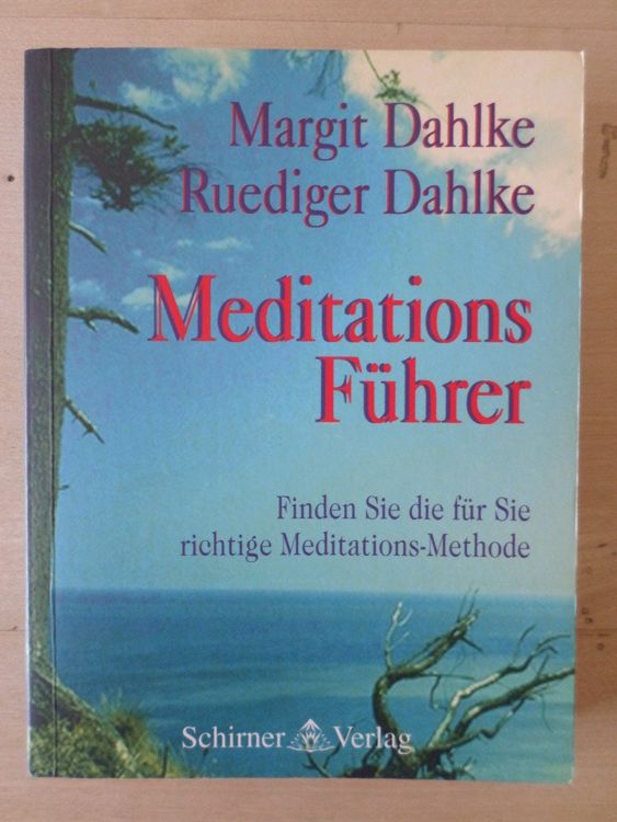 Meditations Führer / Margit Dahlke, Ruediger Dahlke (Neu (gemäss ...