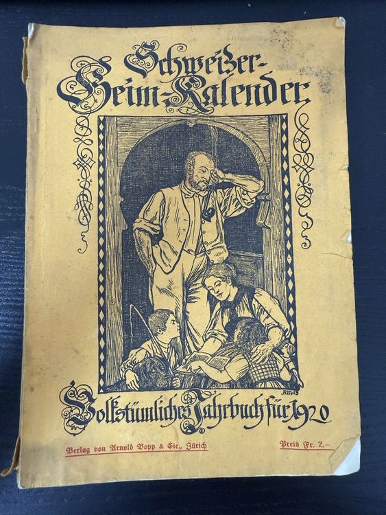 Schweizer Heim Kalender Magazin 1920 (Gebraucht) in Opfikon für CHF 10 ...