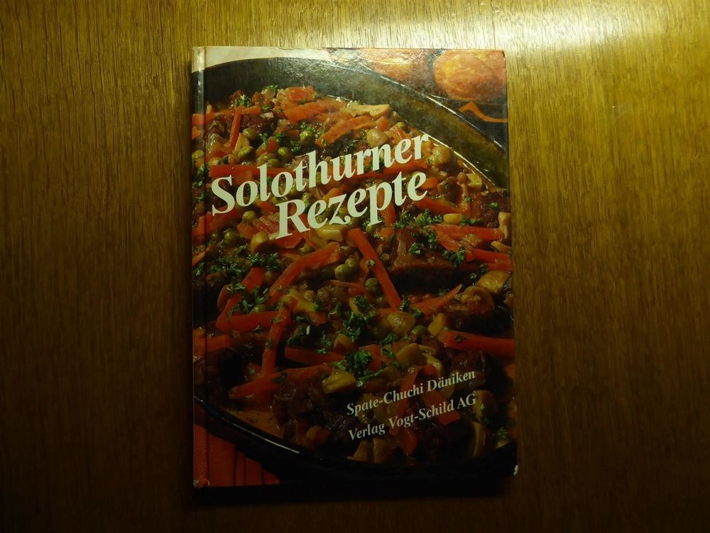 Solothurner Rezepte Spate-Chuchi1982 | Kaufen auf Ricardo