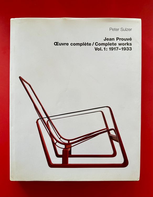 JEAN PROUVÉ / Complete works VOL.1 1917-1933 Wasmuth RAR (Gebraucht) in ...