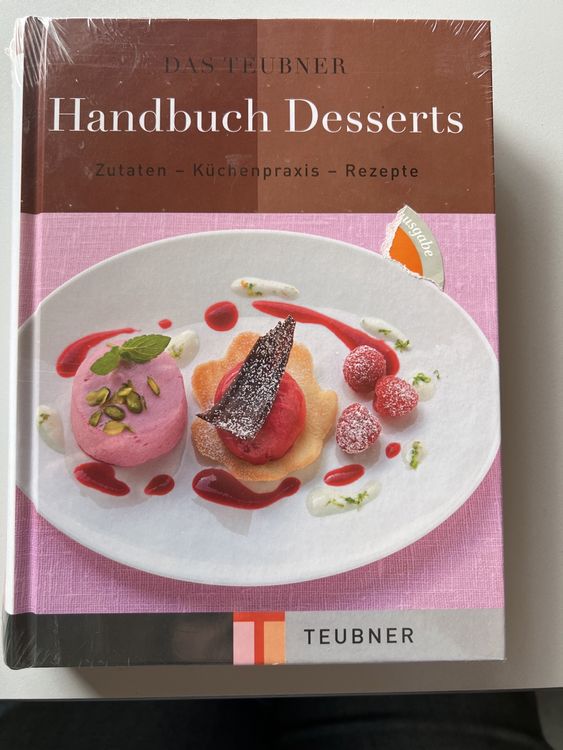 Teubner Handbuch Desserts (Neu und originalverpackt) in Davos Platz für ...