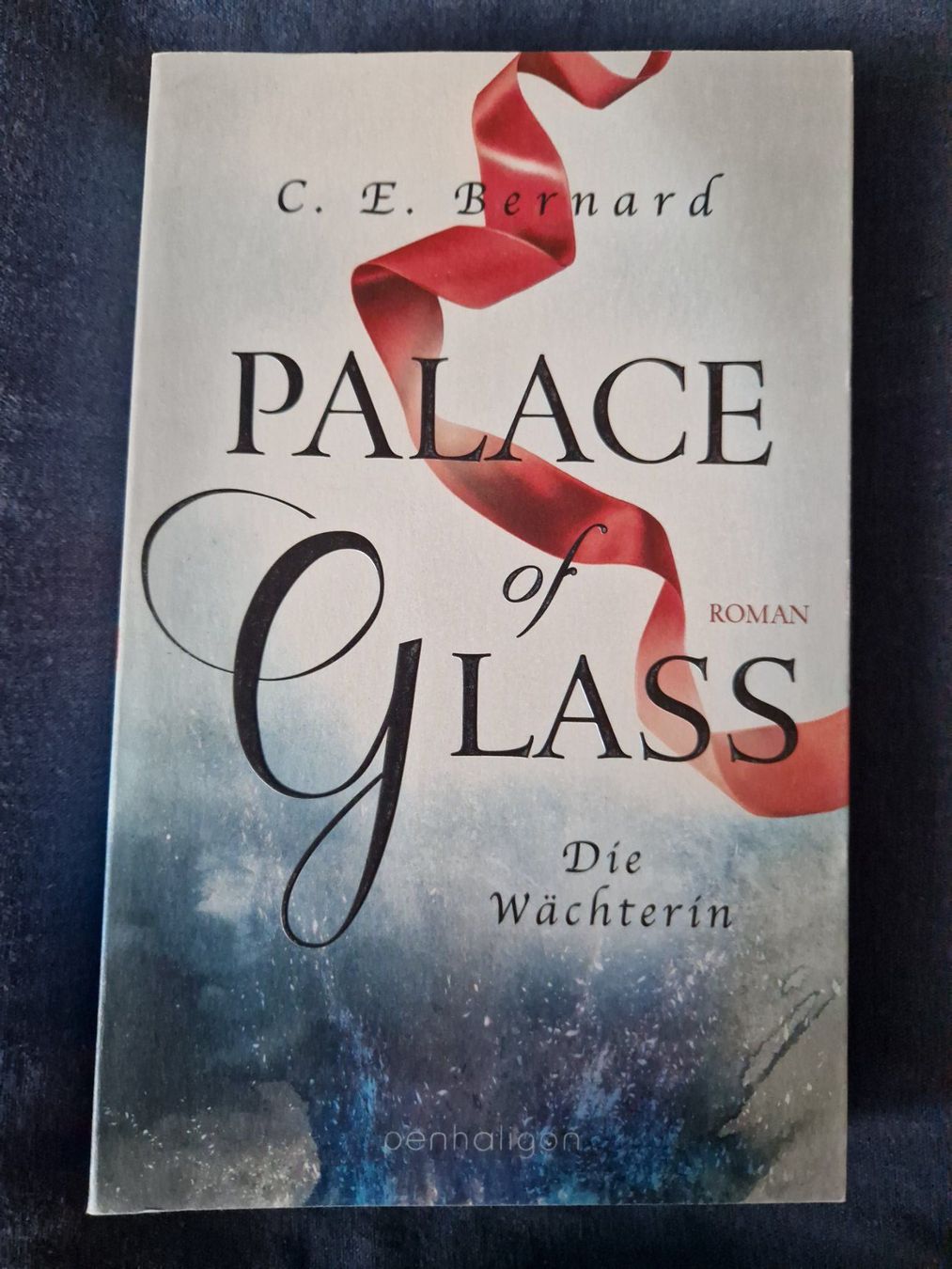 C.E. Bernard Palace of Glass Die Wächterin Band 1 (Gebraucht) in ...