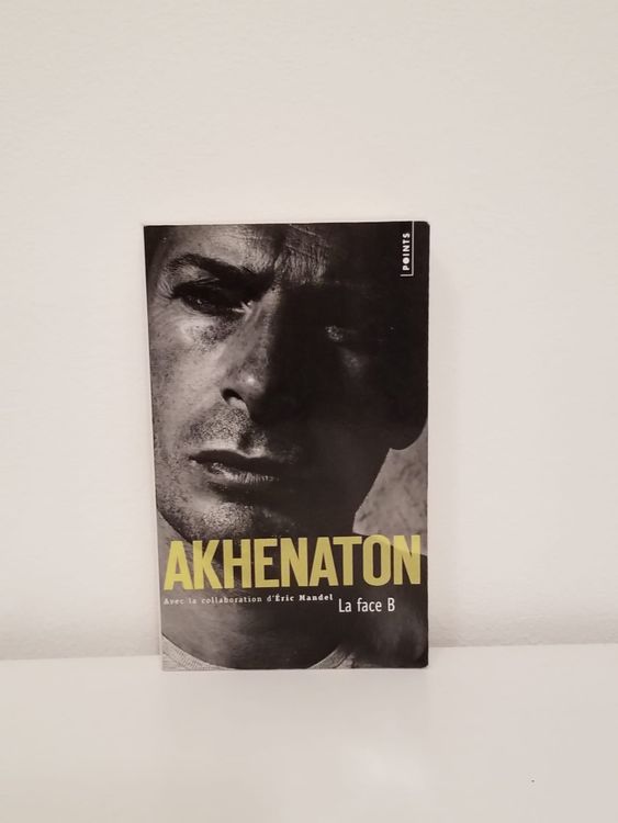 Livre Akhenaton - La Face B | Kaufen auf Ricardo