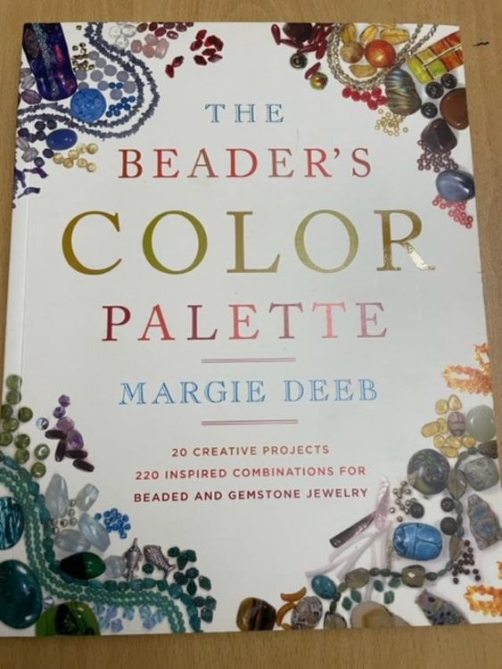 The Beader's Color Palette: 20 Creative Projects | Kaufen auf Ricardo