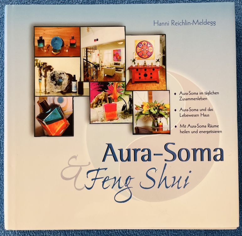 Aura-Soma & Feng Shui Handbuch: Harmonie für dein Zuhause (Gebraucht ...