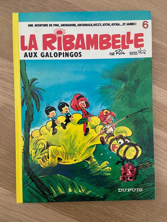 LA RIBAMBELLE / TOME 6 / AUX GALOPINGOS / EDITION 1985 | Kaufen auf Ricardo