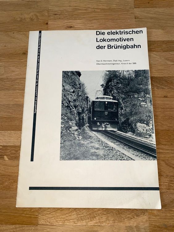 Die elektrischen Lokomotiven der Brünigbahn - 1954 (Gebraucht) in Rotkreuz für CHF 12 – mit ...
