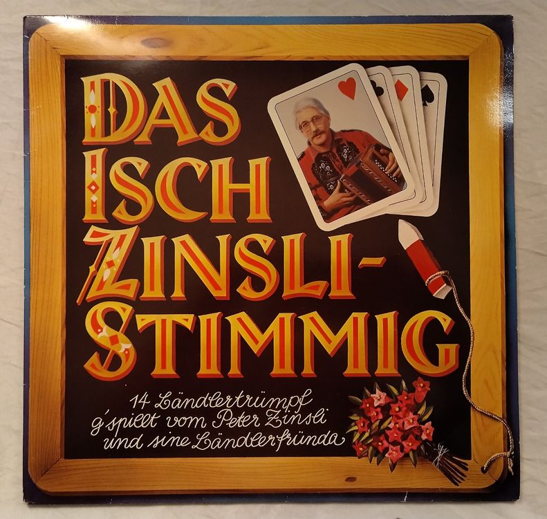 Peter Zinsi - Das Isch Zinsli-Stimmig / LP 1981 ab Fr. 1.- (Gebraucht ...