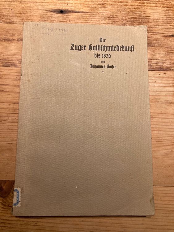 Die Zuger Goldschmiedekunst bis 1830 | Kaufen auf Ricardo