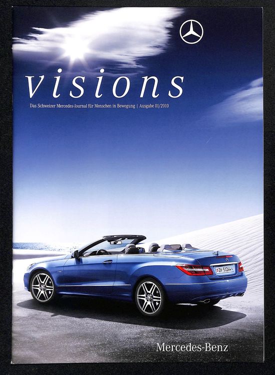MERCEDES-BENZ visions Heft Ausgabe 1 (2010)Schweizer Journal (Neu ...