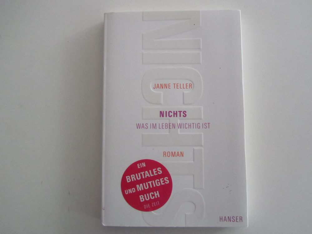 Jenne Teller, Nichts Was im Leben Wichtig ist, Roman | Kaufen auf Ricardo