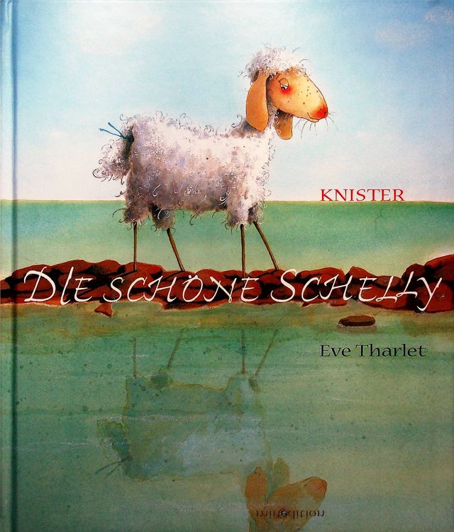 Eve Tharlet Die schöne Schelly (Gebraucht) in Reitnau für CHF 7 – mit ...