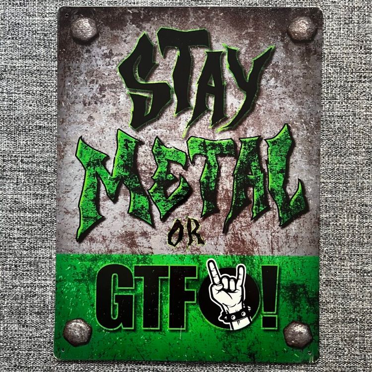 Stay Metal Schild (Neu (gemäss Beschreibung)) in Schwyz für CHF 16 ...