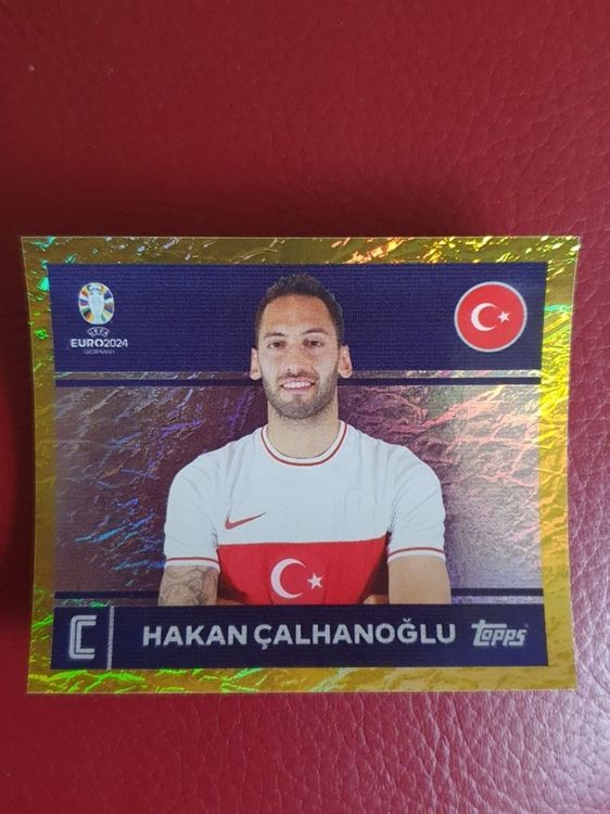 Topps Euro 2024 Sticker TUR 2 HAKAN ÇALHANOĞLU GOLD (Neu und ...