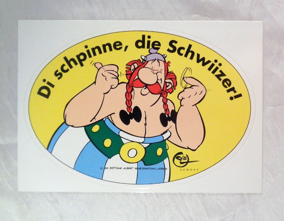 Asterix + Obelix / Obelix Sticker Die spinnen die Schweizer (Neu ...
