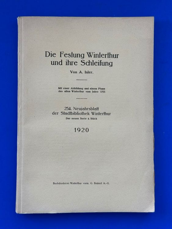 Die Festung Winterthur und ihre Schleifung 1920 mit Plänen (Gebraucht) in Adliswil für CHF 38 ...