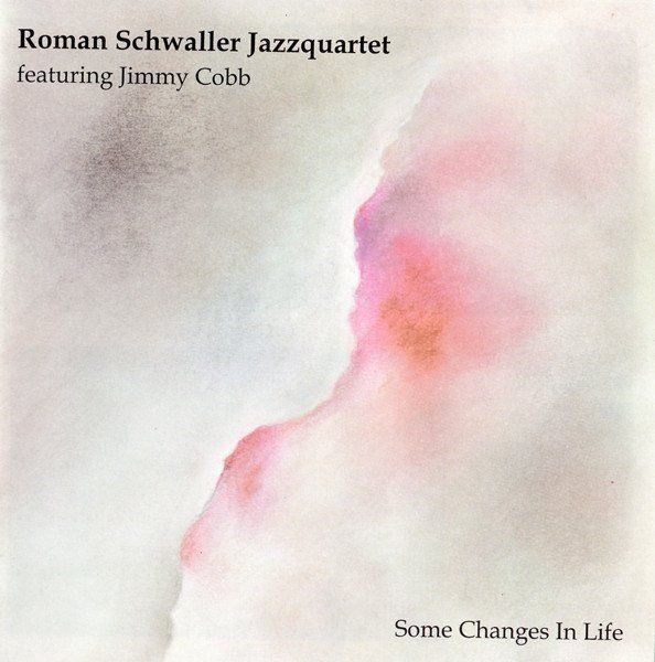 Live - Roman Schwaller, Jimmy Cobb, Oliver Kent, T. Stabenow (D ...