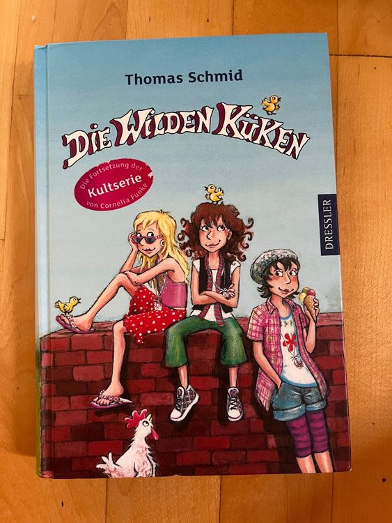 Die wilden Küken von Thomas Schmid | Kaufen auf Ricardo