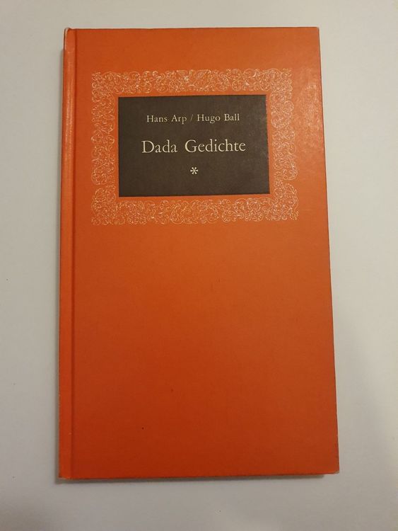 DADA GEDICHTE Hans Arp und Hugo Ball (Gebraucht) in für CHF 28 – mit ...
