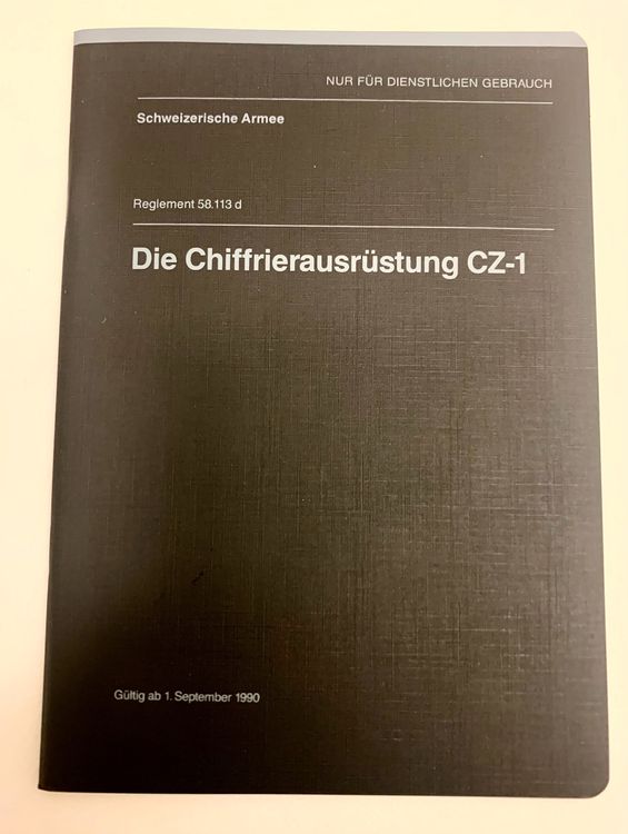 Schweizer Armee, techn. Reglement: Chiffrierausrüstung CZ-1 (Neu ...