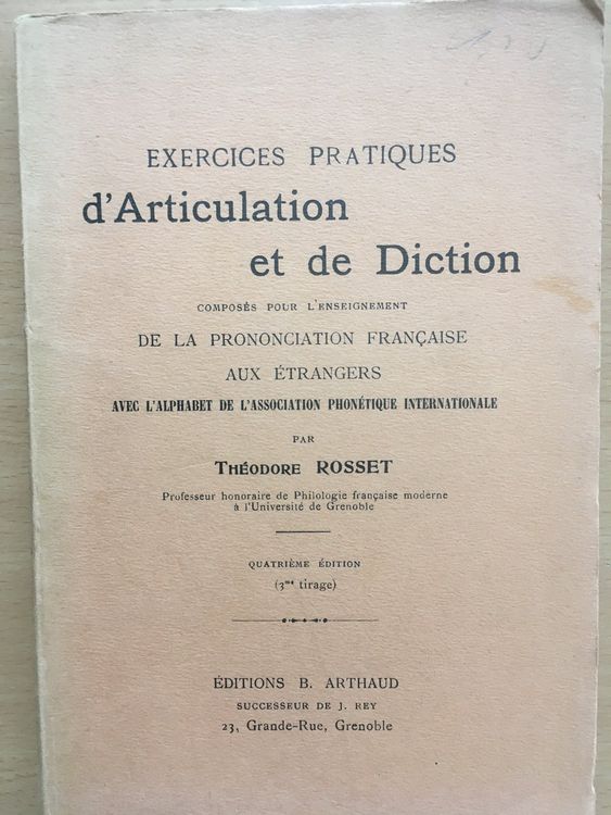 Exercices pratiques d'articulation et de Diction - T. Rosset (Gebraucht ...