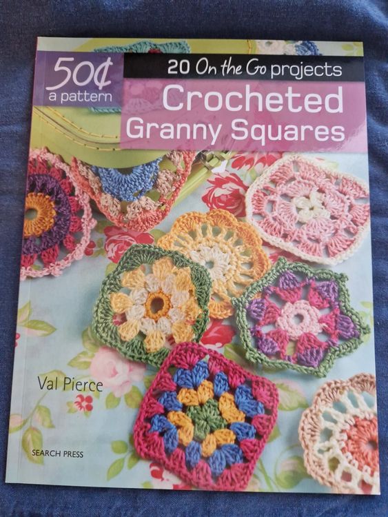 Val Pierce Granny Squares 20 On the Go Projects Crochet (Neu (gemäss ...