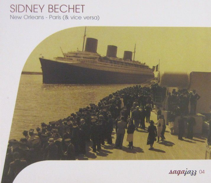 Sidney Bechet - New Orleans - Paris (& Vice Versa) (Gebraucht) in ...