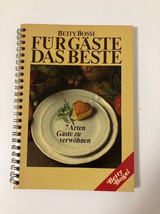 Für Gäste das Bste -- Betty Bossi | Kaufen auf Ricardo